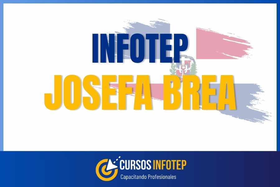 INFOTEP Joséfa Brea 2026 | Cursos Actualizados